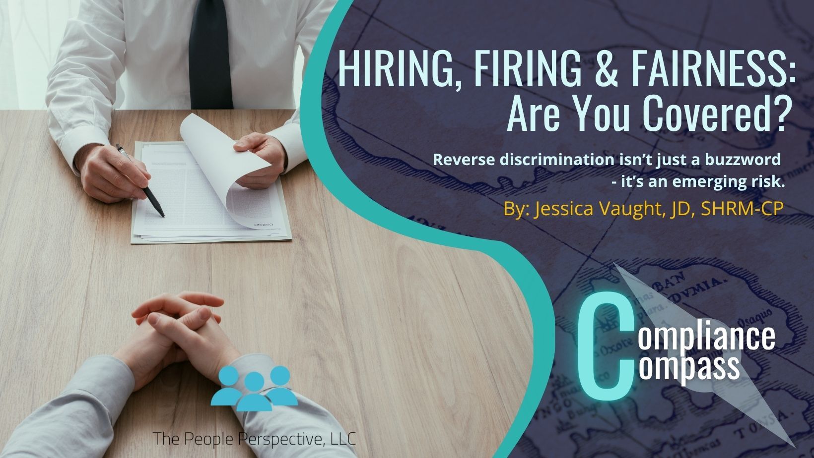 Hiring, Firing & Fairness: Are You Covered?